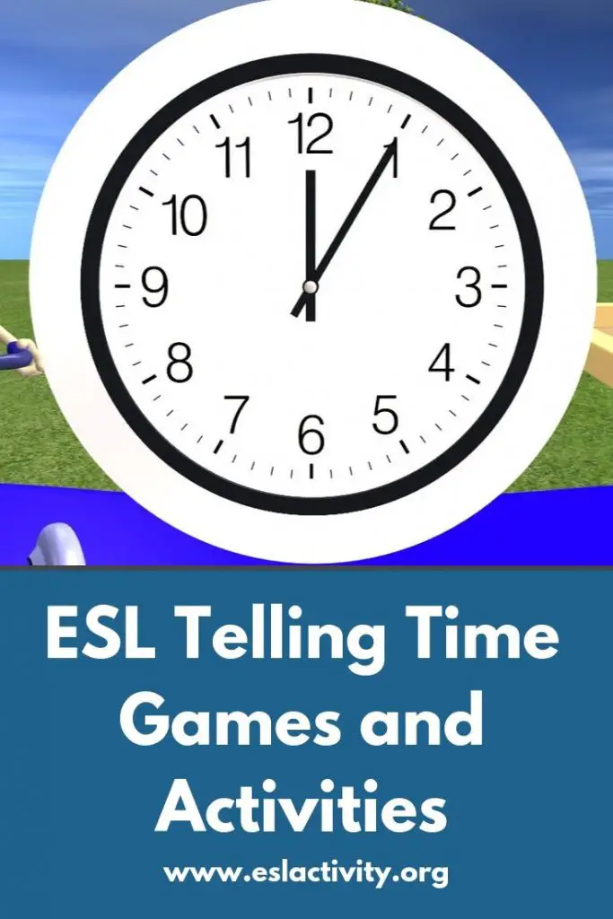 Telling Time Activities Games Worksheets More For ESL Students